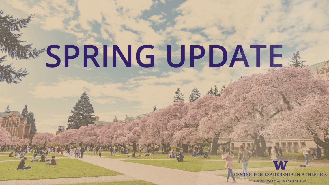 CLA Spring Newsletter | UW Center for Leadership in Athletics