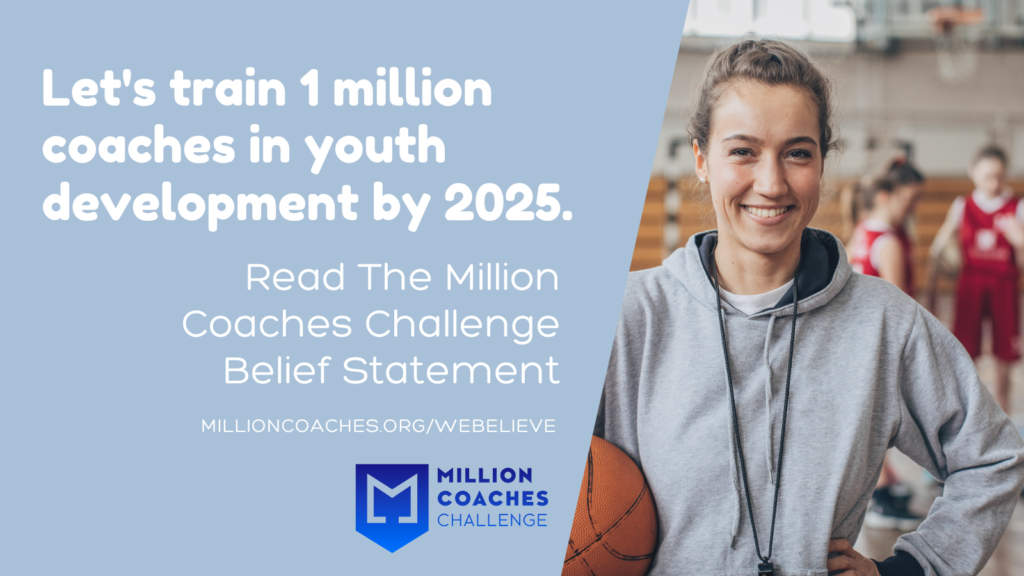 The Million Coaches Challenge Belief Statement | UW Center for ...